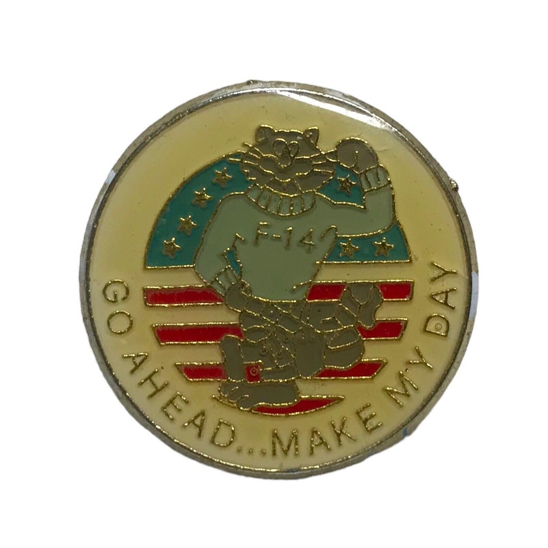 Vintage U.S. NAVY F-14 Enamel Pin Badge Tomcat Go Ahead Make My Day ...
