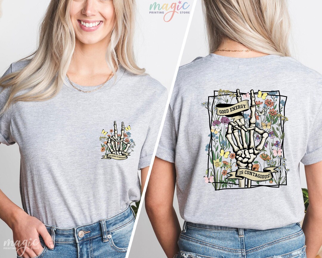 Good Energy is Contagious Shirt, Self Love Shirt, Inspirational Shirt ...
