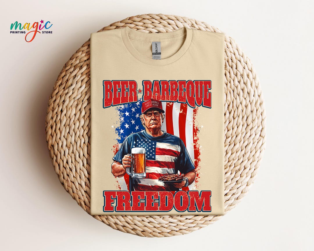 President Trump 4th of July Shirt, Beer Barbeque and Freedom Shirt ...