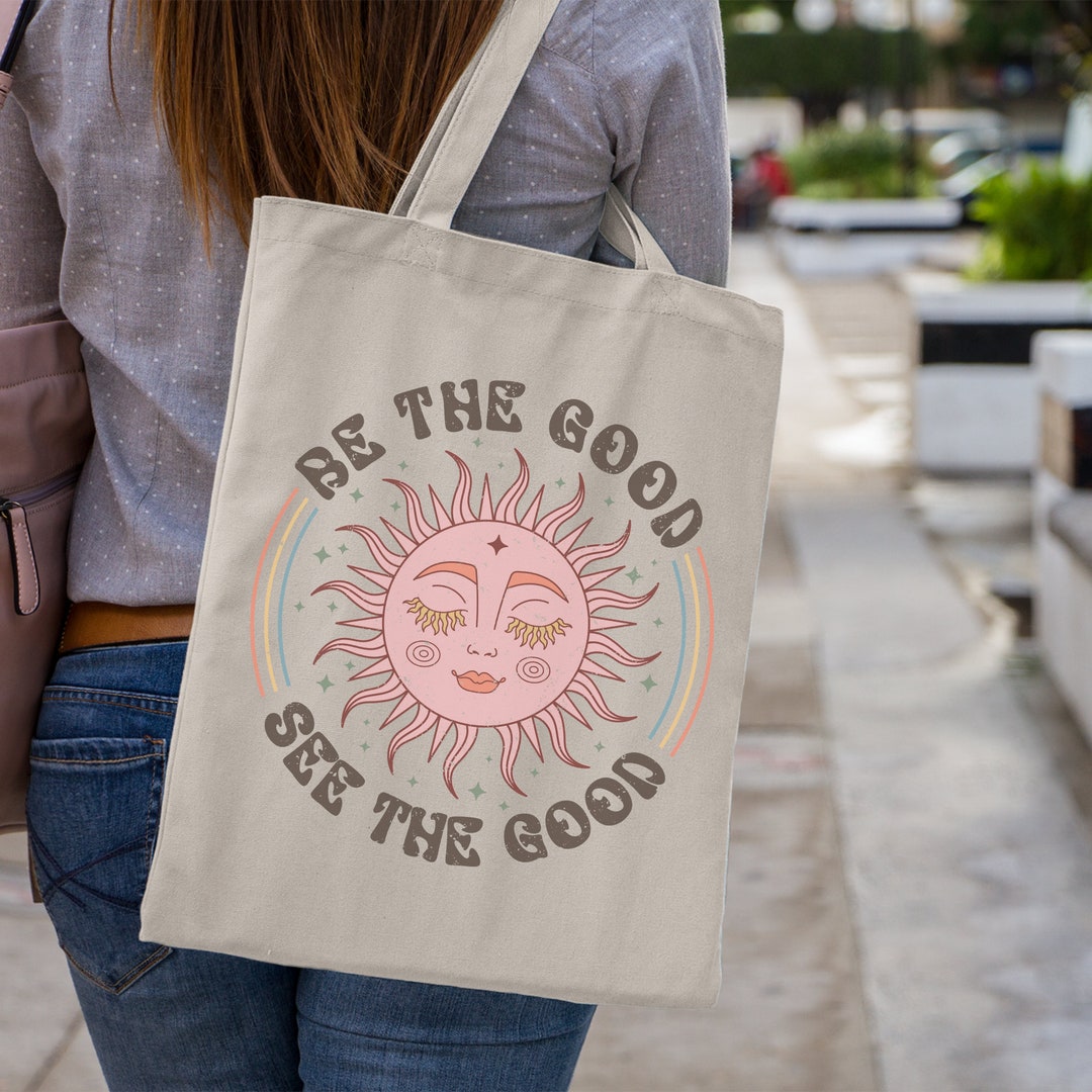 Magical Be the Good You See in the World Canvas Tote Bag Retro Reusable ...