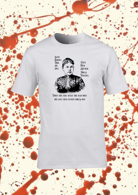 True Crime Lizzie Borden Nursery Rhyme T Shirt Etsy