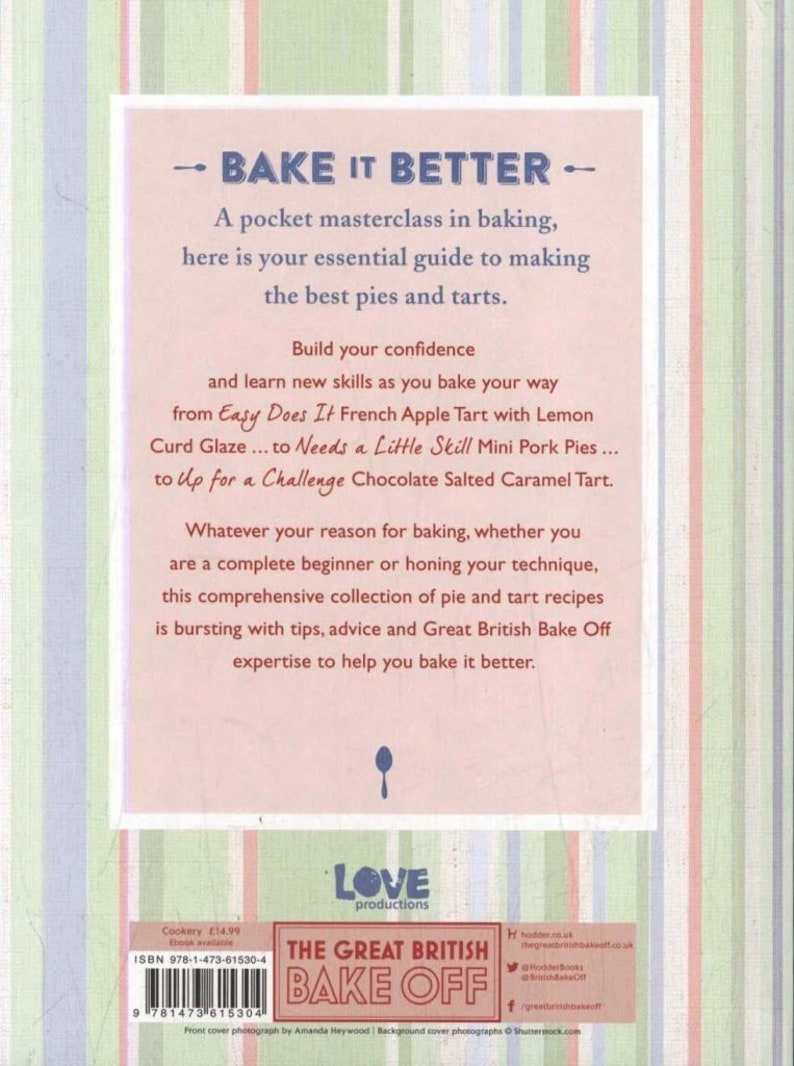 The Great British Bake off Bake It Better Pies & Tarts by Angela Nilsen ...