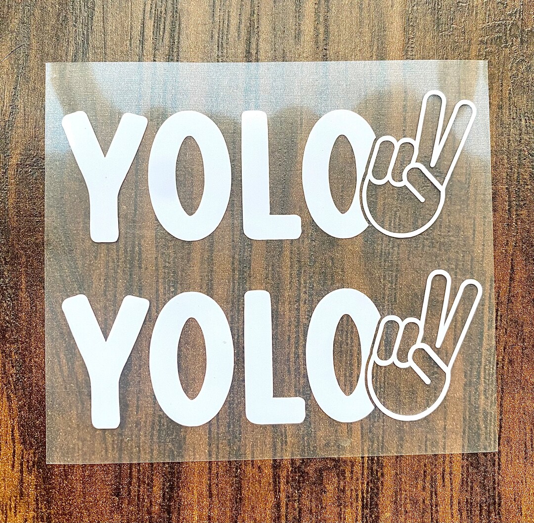 YOLO | Permanent | Waterproof | Vinyl Decal - Etsy