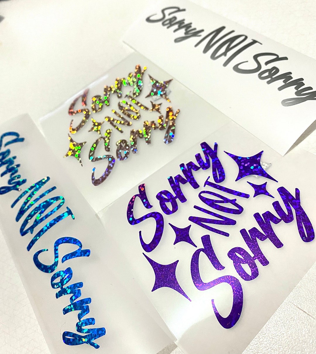 Sorry NOT Sorry Permanent Vinyl Decal - Etsy