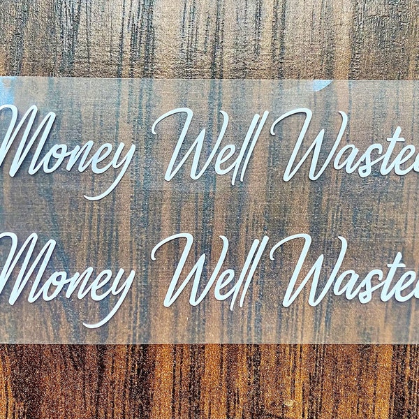 Money Well Wasted Svg - Etsy