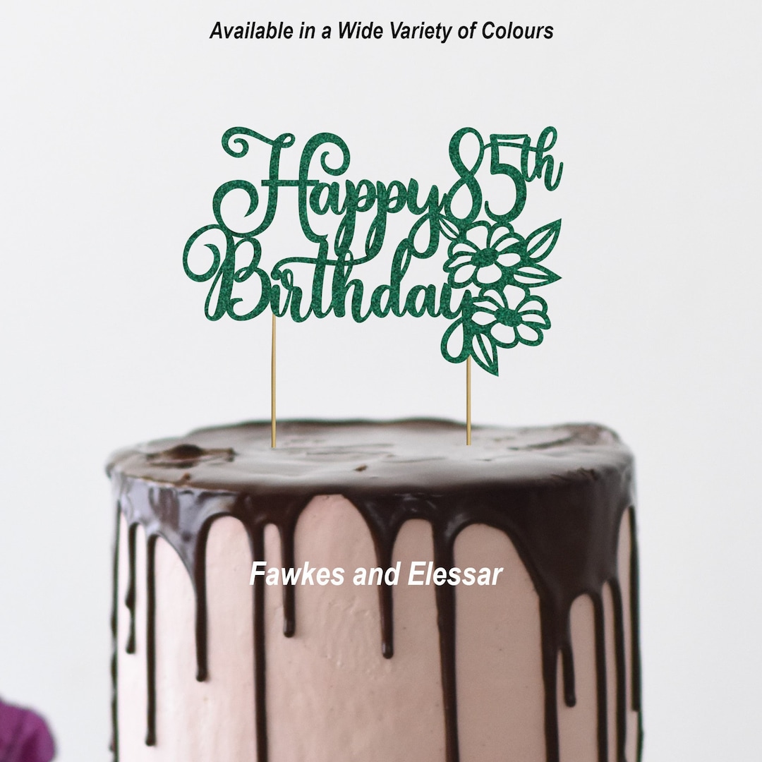 Happy 85th Birthday Cake Topper With Flower Design in Glitter Card | 24 ...