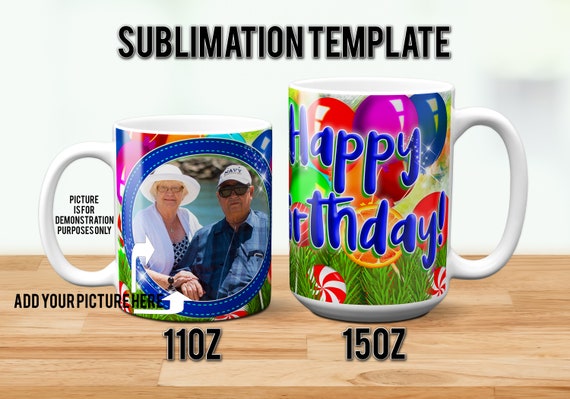 Happy Birthday Photo memory Mug Sublimation Design for 11oz 15oz Mugs. Presized for Your Convinience. Just Add Photo and Print Etsy UK