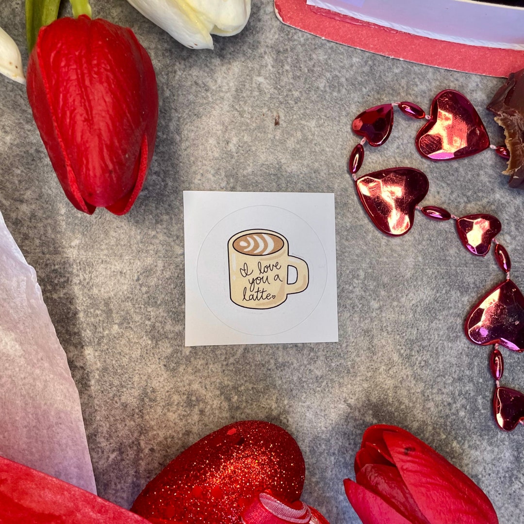 I Love You A Latte Sticker - Etsy