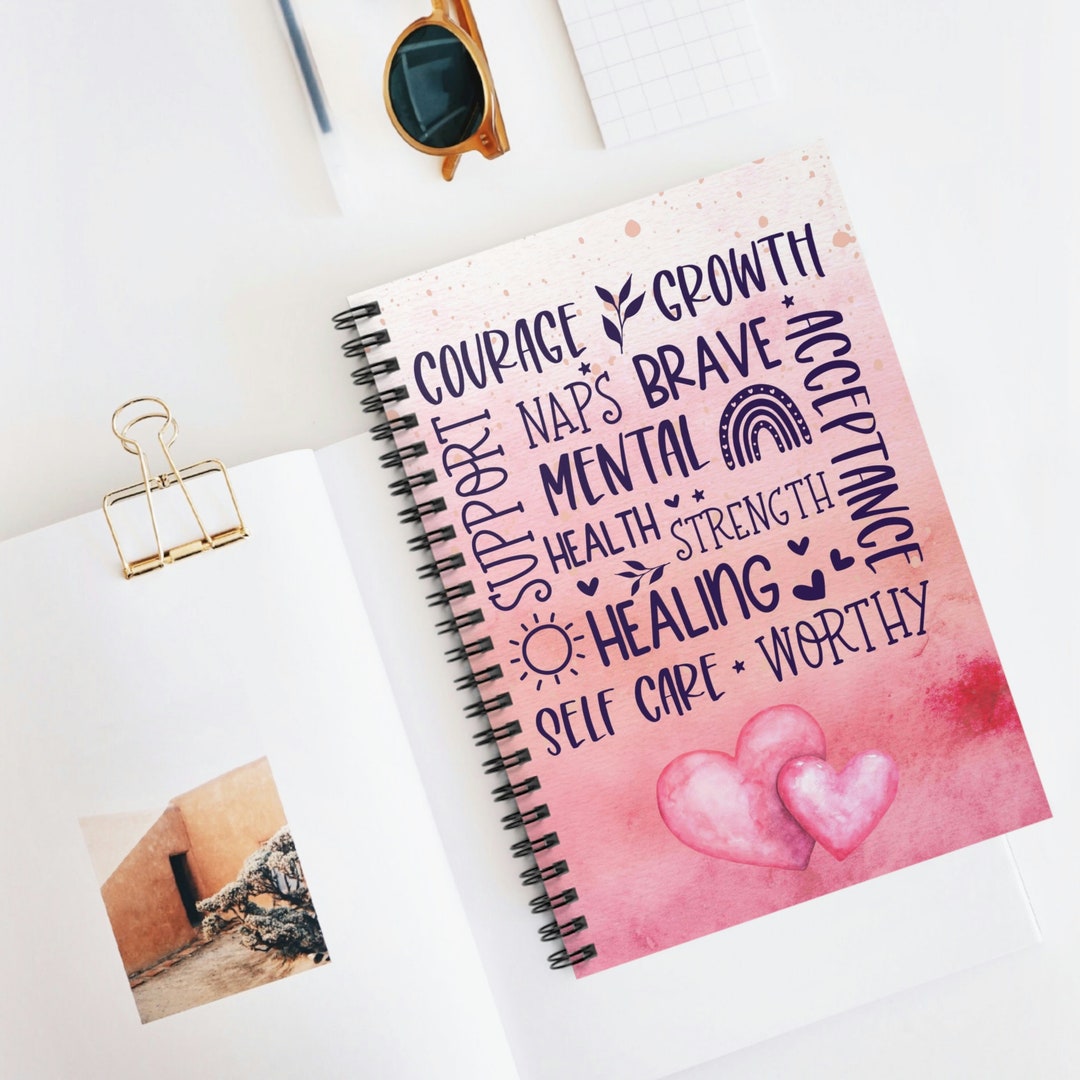 Mental Health Spiral Notebook, Journal With Inspirational Cover, Love ...