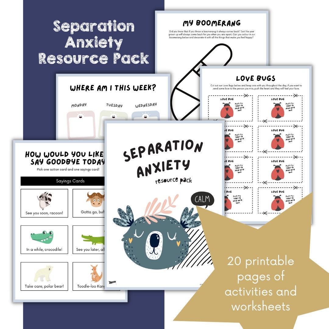 Separation Anxiety Resource Pack Age 4-8 Children's Anxiety Resources ...