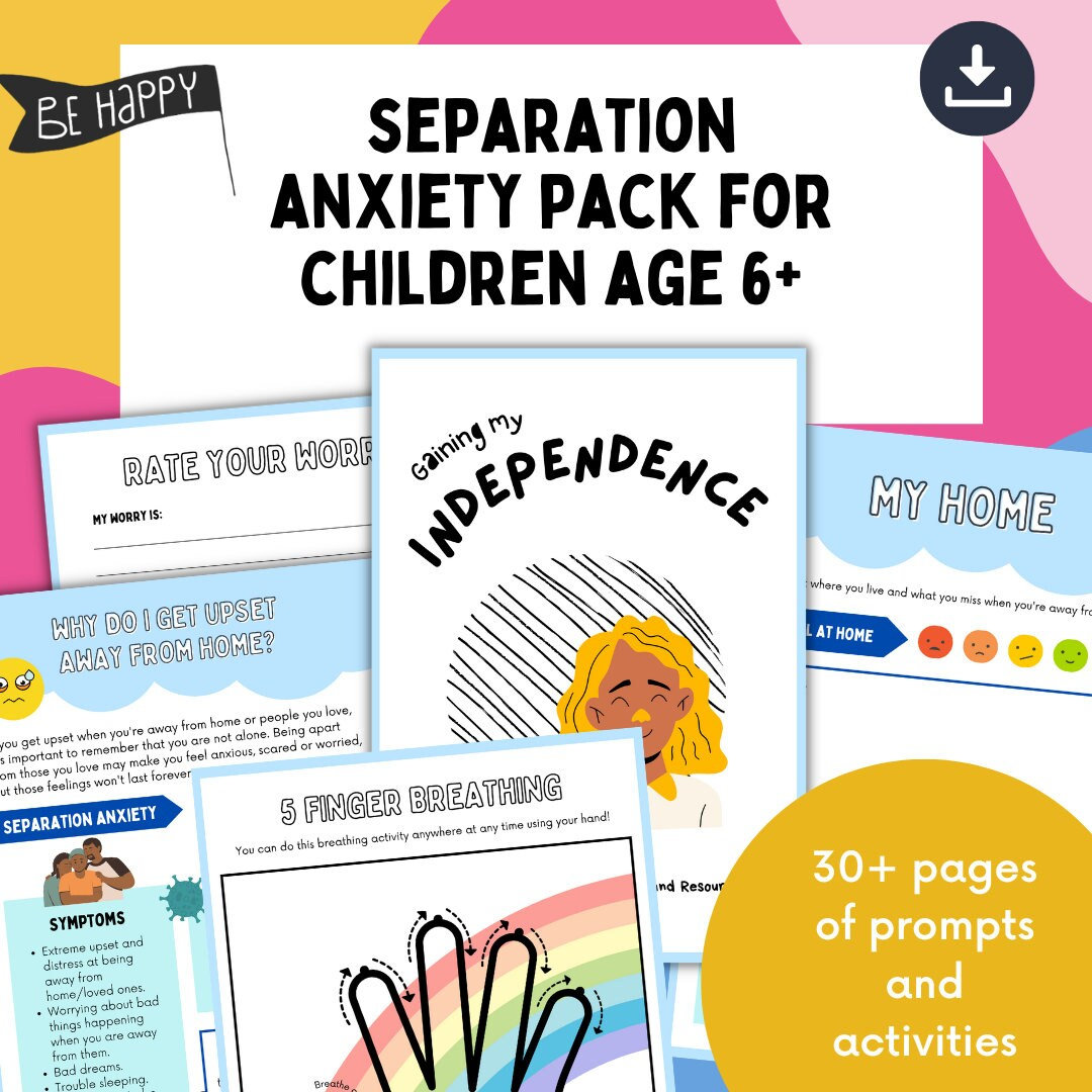 Separation Anxiety Pack Age 6-11 | Help Children Become More ...