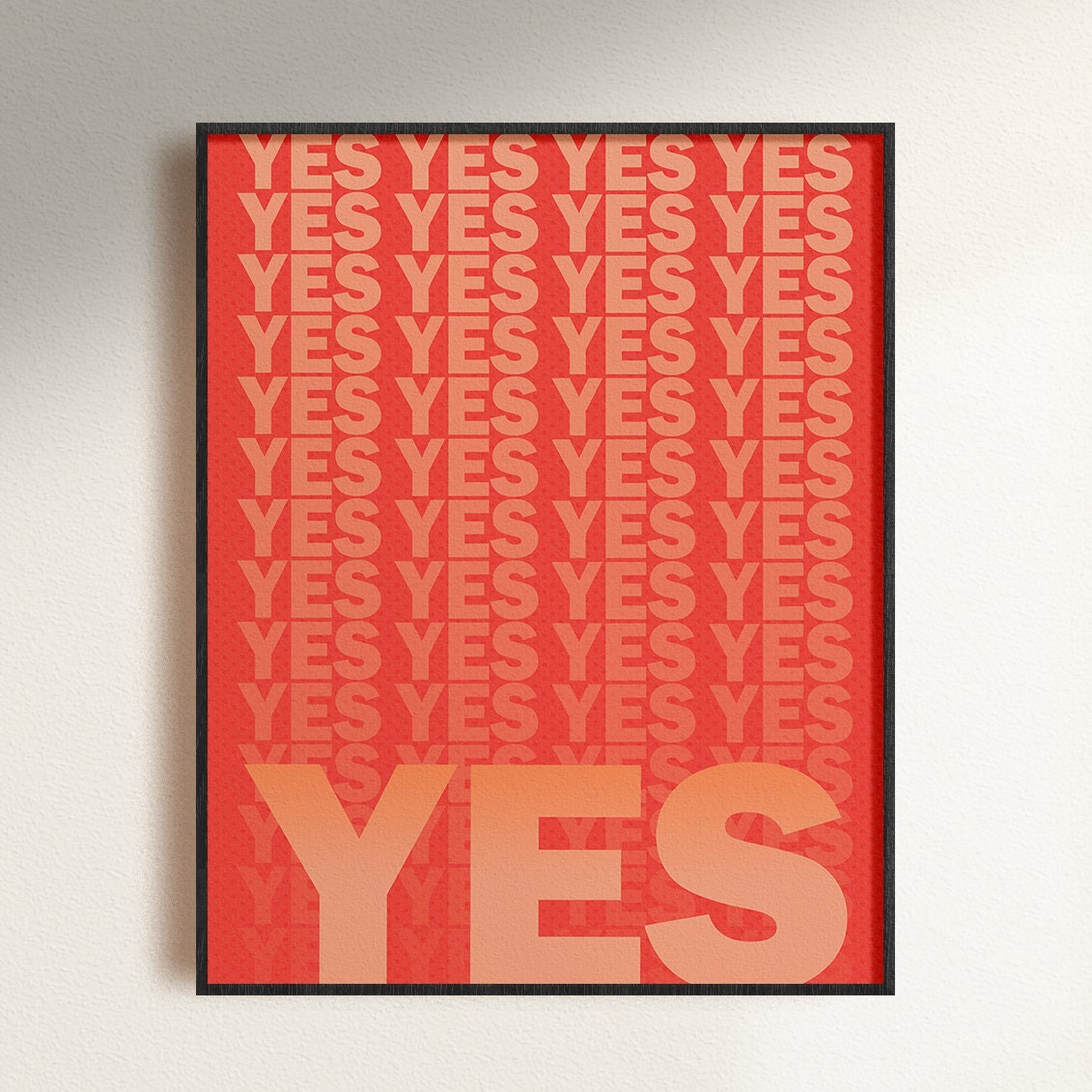 Yes Poster Typography Art Positive Answer Happy Home Print Easy ...