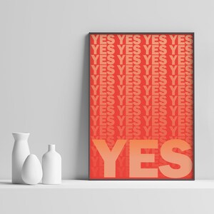 Yes Poster Typography Art Positive Answer Happy Home Print Easy ...