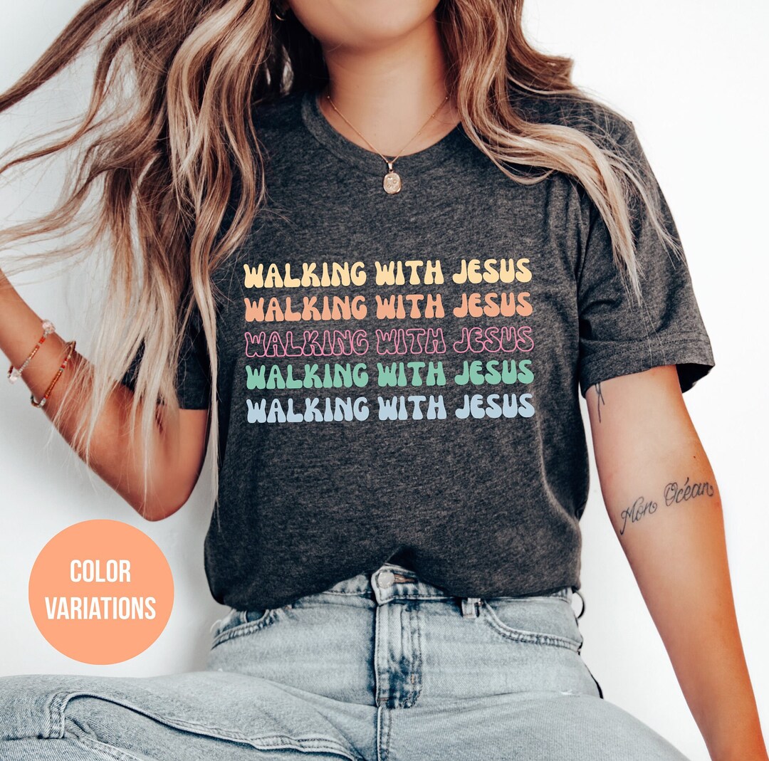 Jesus Shirt, Walking With Jesus Tee, Christian T-shirt, Religious Gift ...