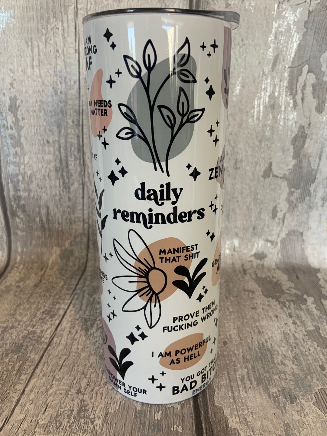 Sweary Affirmations Skinny Tumbler 20oz/self Love Cup/empowerment Cup ...