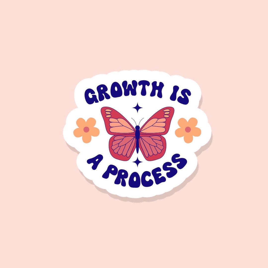 Growth is a Process Waterproof Sticker | Laptop and Kindle Decal ...