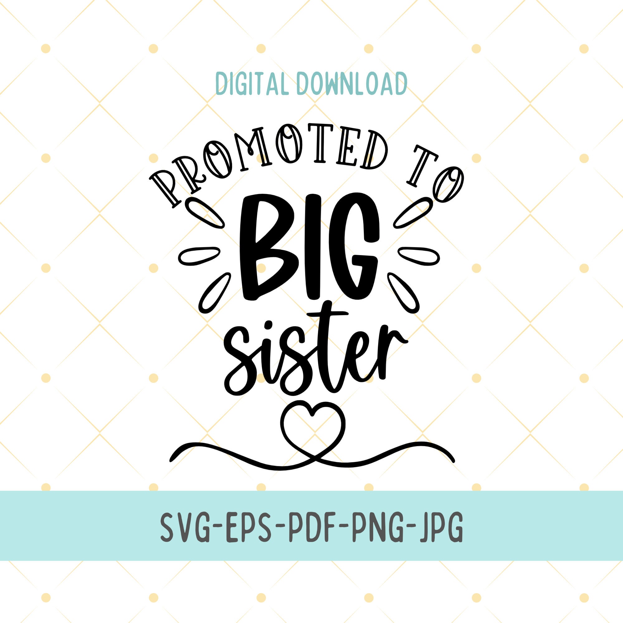 Promoted To Big Sister Svg New Sister Svg Family Svg - vrogue.co Promoted To Big Sister Svg New Sister Svg Family Svg - vrogue.co