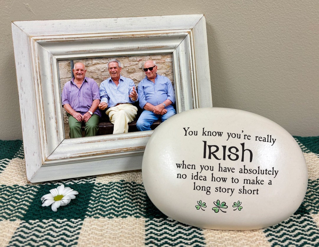 Funny Irish Gifts for Dad/ Grampy/ Story Teller. You Know You're Really ...