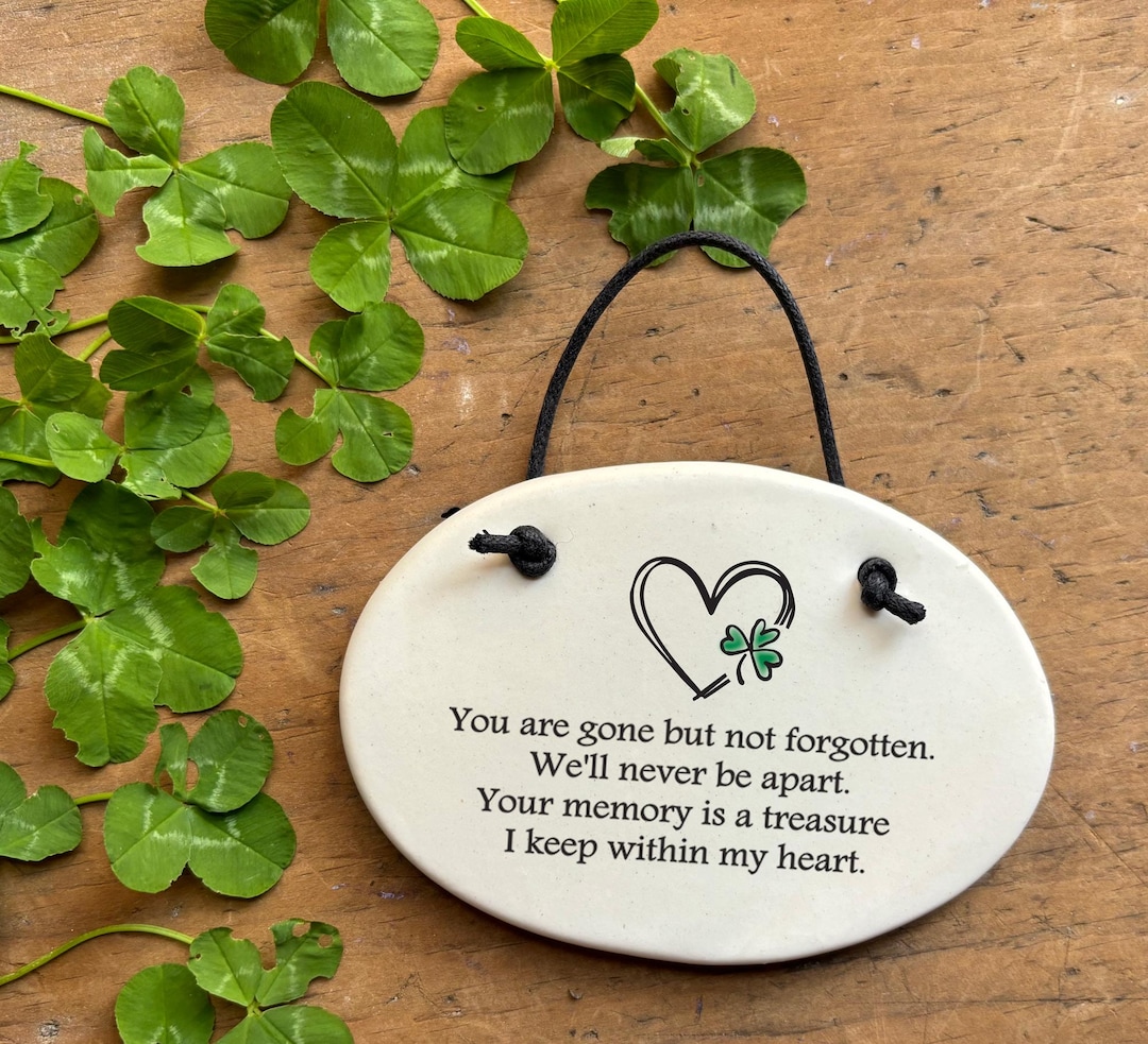 Irish Memory Gift for Loss of Loved One You Are Gone but Not Forgotten ...
