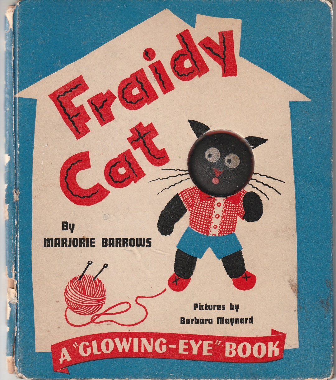 Fraidy Cat Glowing Eye Book About a Kitten Afraid of Everything Who ...