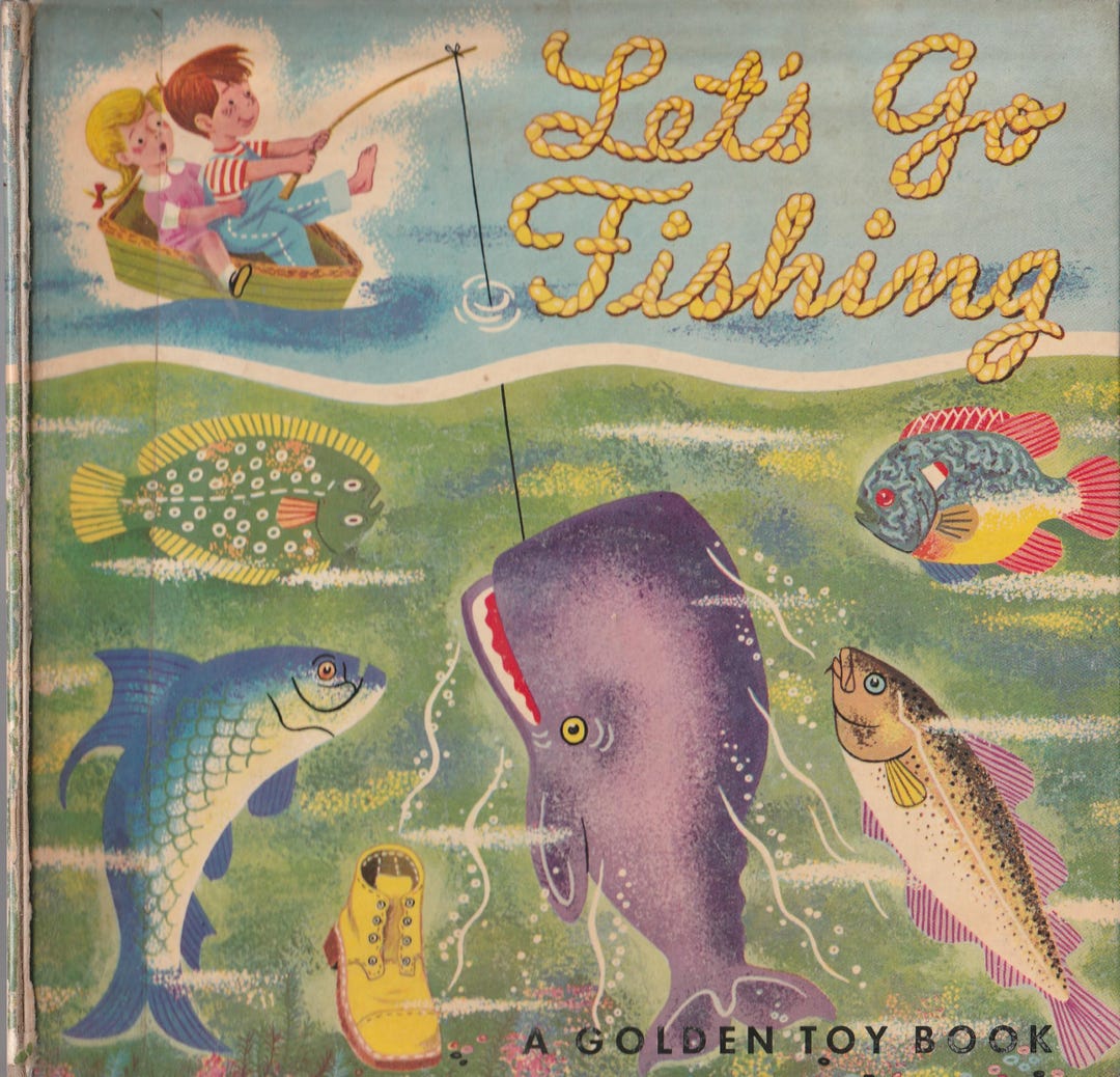 Let's Go Fishing for Sunfish Flounders Eel Tarpon Codfish Old Shoe ...