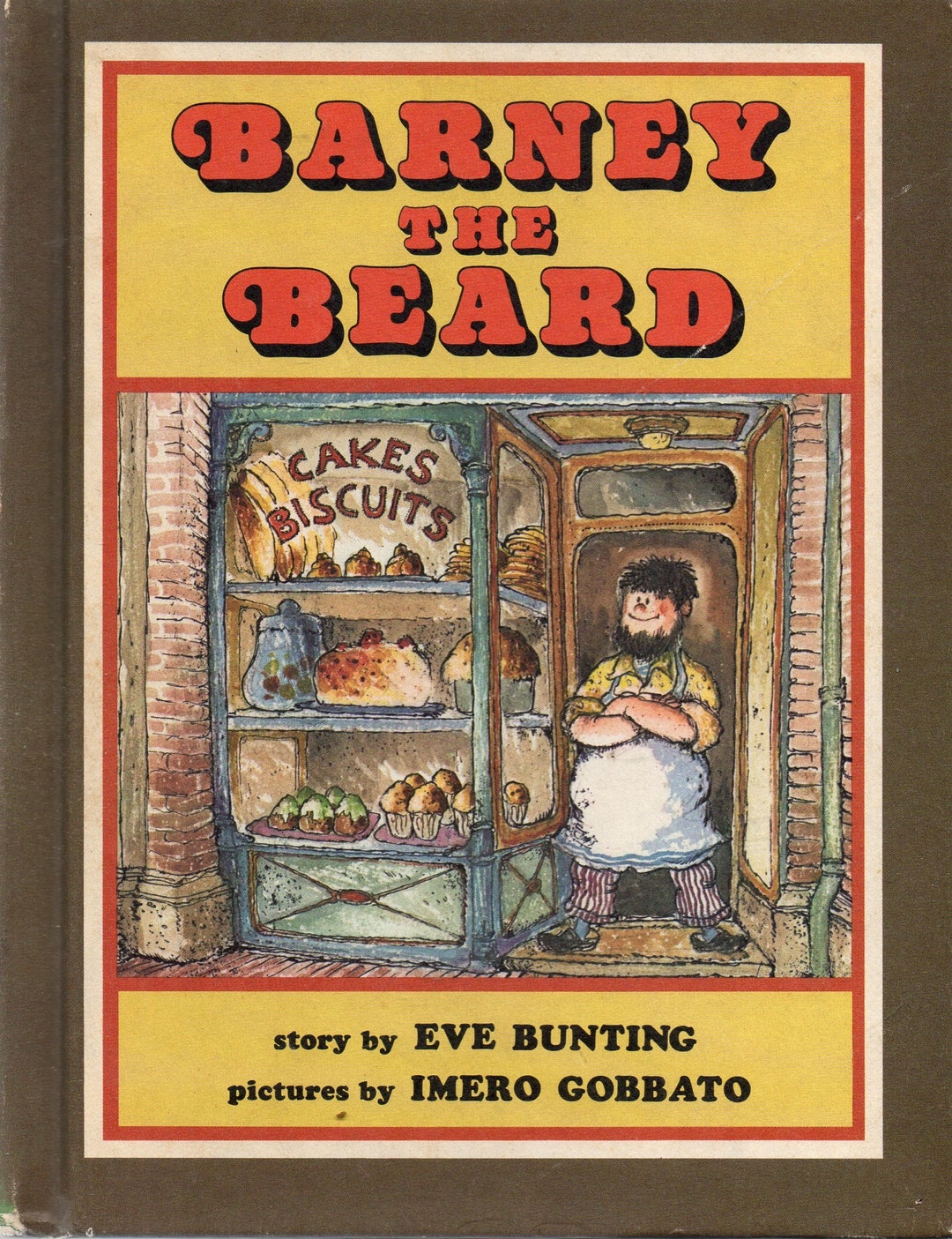 Barney the Beard the Bush the Bald the Bristles the Master Baker ...