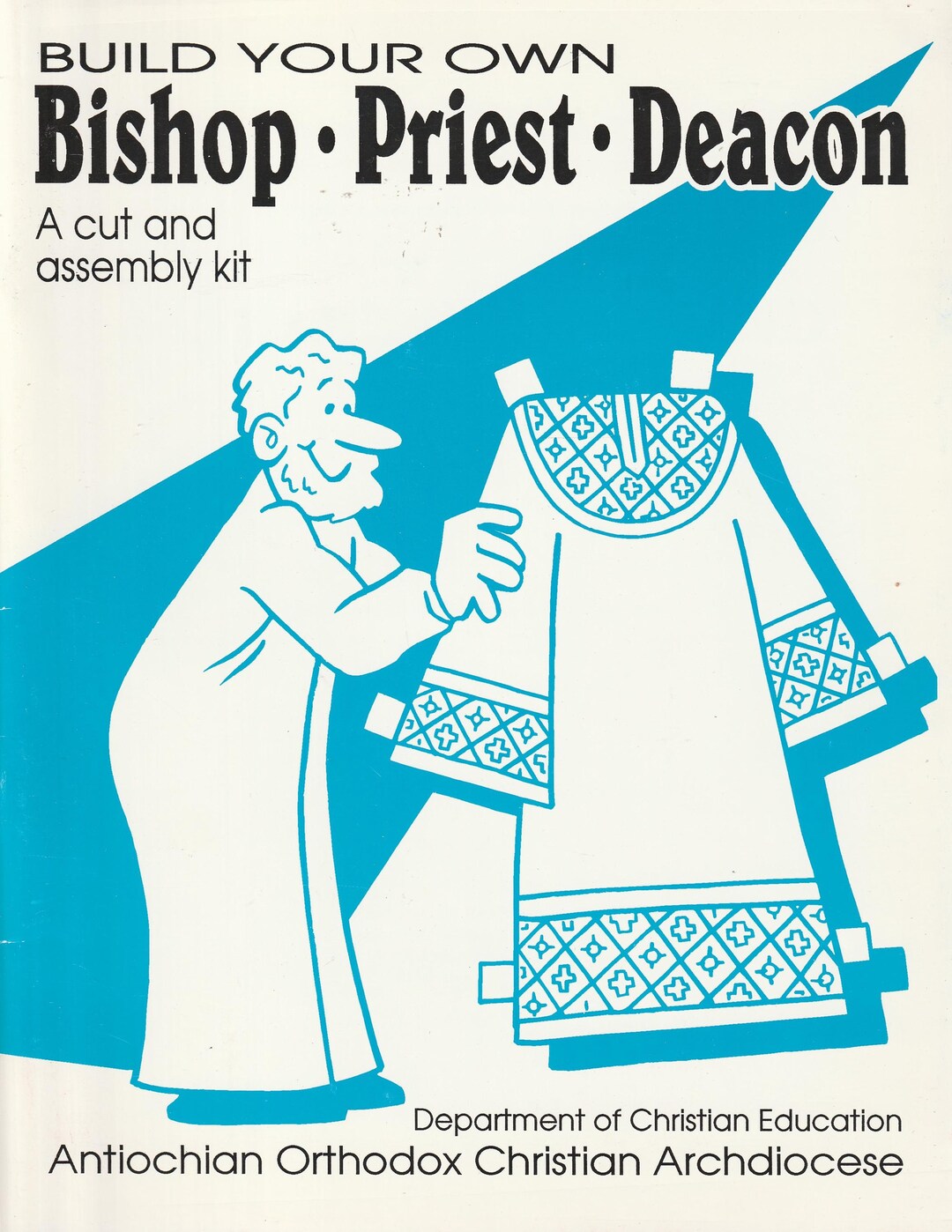 Build Your Own Bishop - Priest - Deacon A Cut and Assembly Kit ...