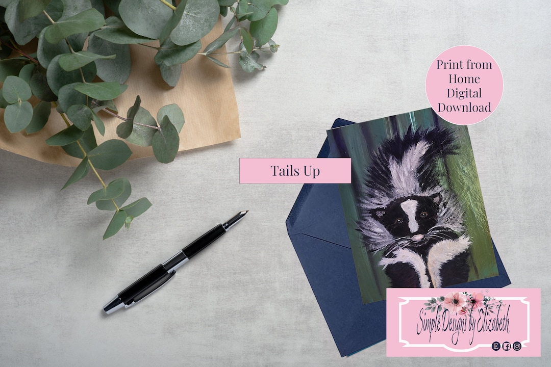 Tails up Skunk - Digital Greeting Card - Print From Home - Woodland ...