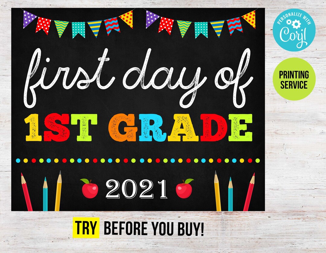 First Day or Last Day of First Grade School Sign Printable Chalkboard ...