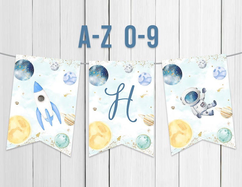 Printable Banner Letters A to Z Outer Space First Birthday Boy ...