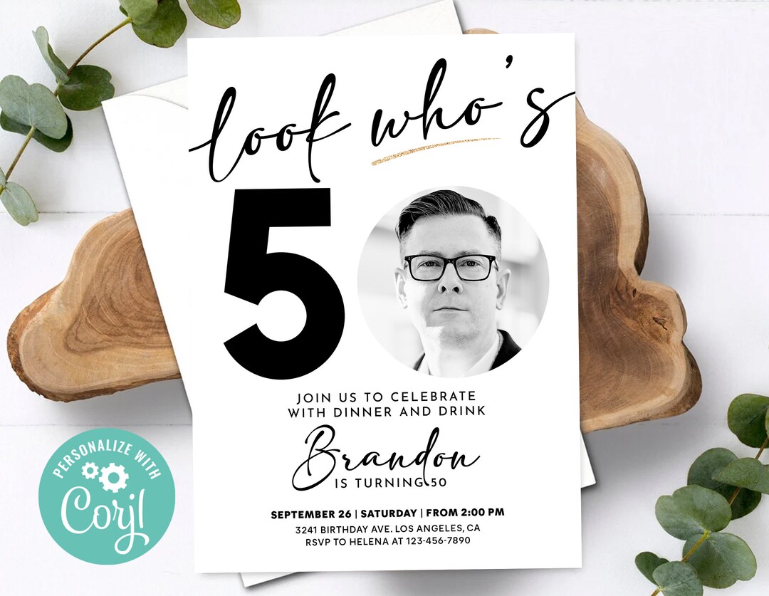 Look Who's 50 Birthday Invitation With Photo Picture Black and White ...