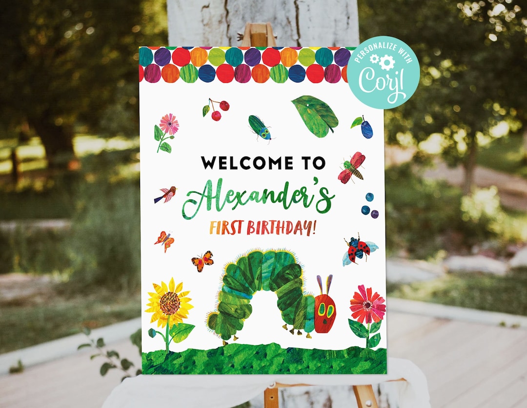 Very Hungry Caterpillar First Birthday Welcome Sign Birthday Party ...