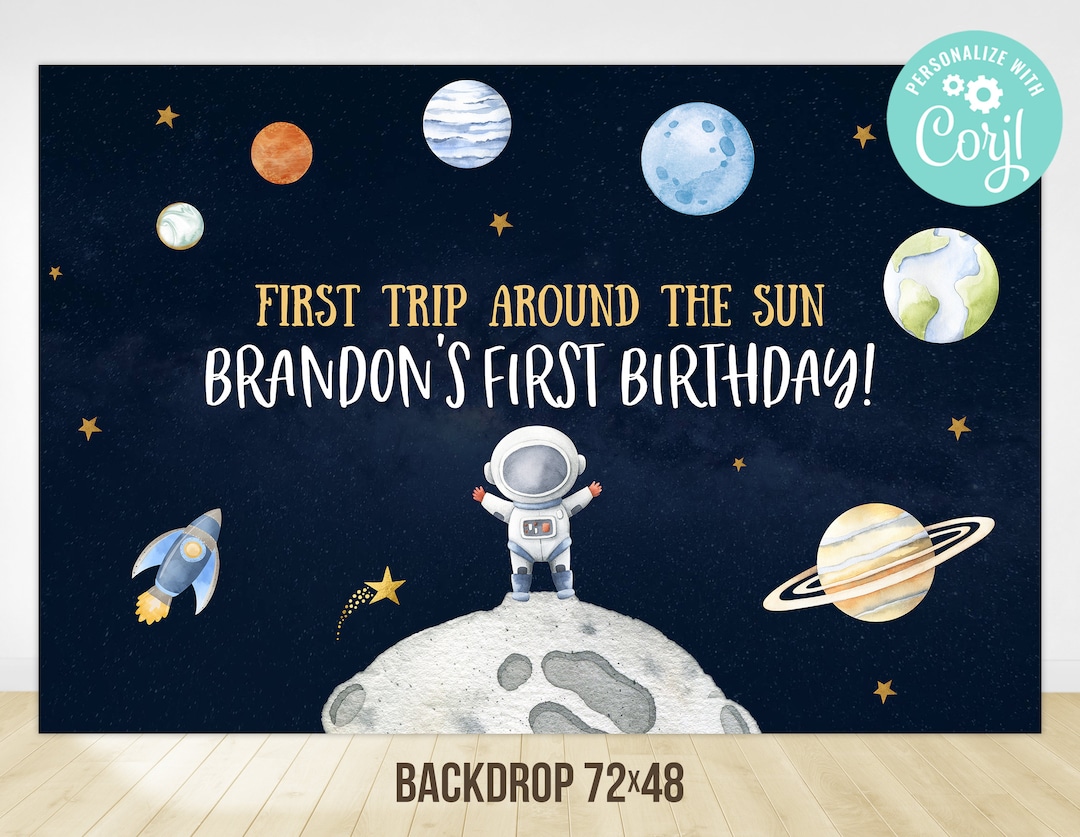Outer Space First Birthday Backdrop Boy Astronaut Blast off First Trip ...