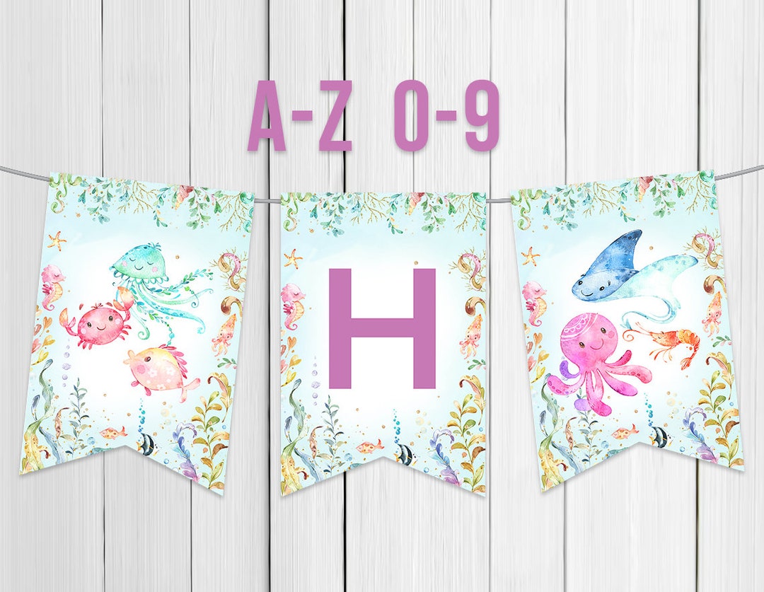 Printable Banner Letters A to Z Ocean First Birthday Girl Under the Sea ...