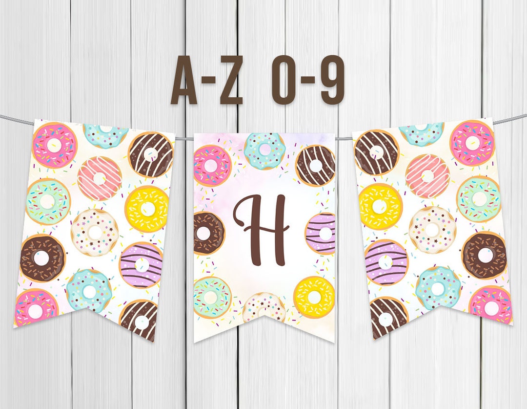 Printable Banner Letters A to Z Birthday Party Decoration Girl Donut ...