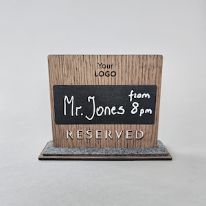 Wooden Chalkboard Tabletop Reserved Sign With Logo for Restaurants ...