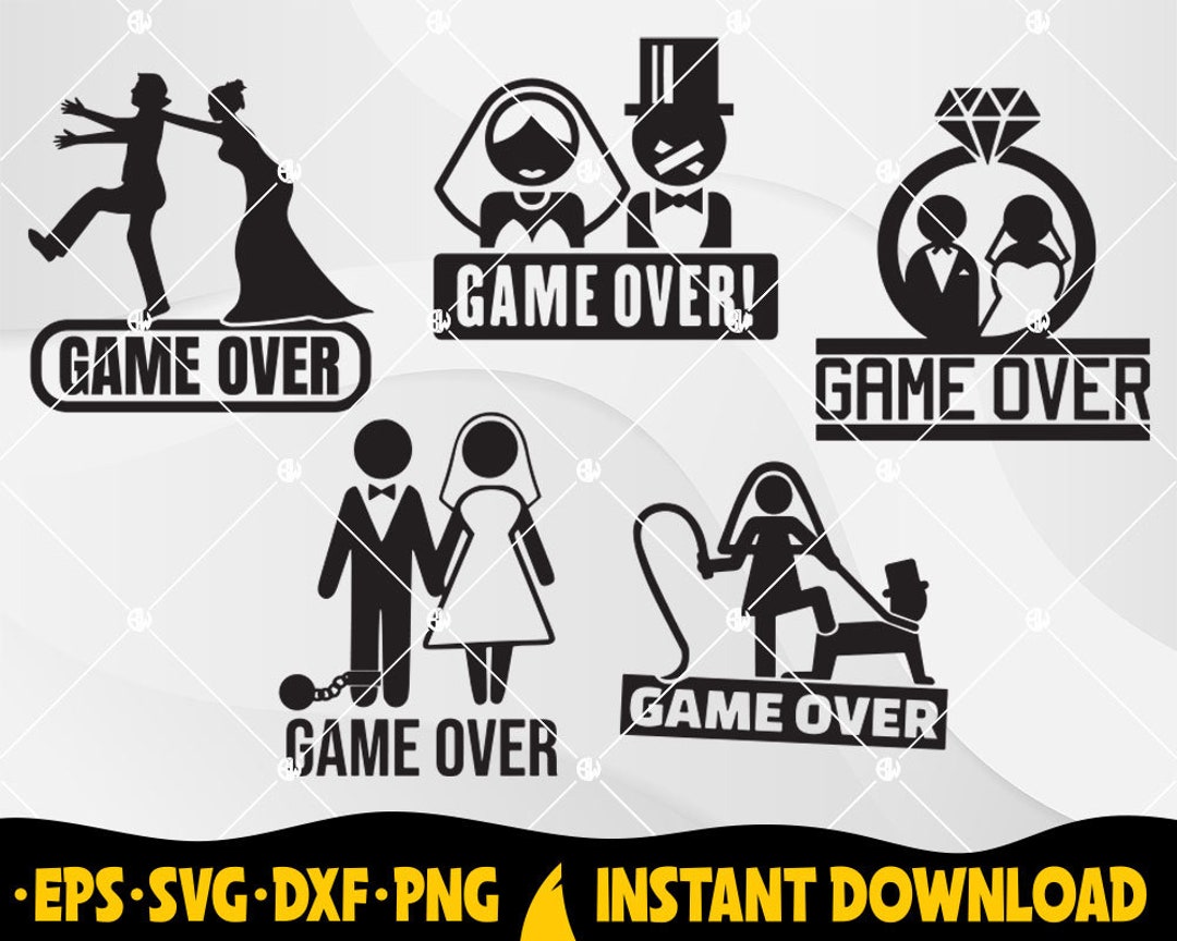 Wedding Game Over Svg Cut Files for Cricut Silhouette Funny - Etsy UK