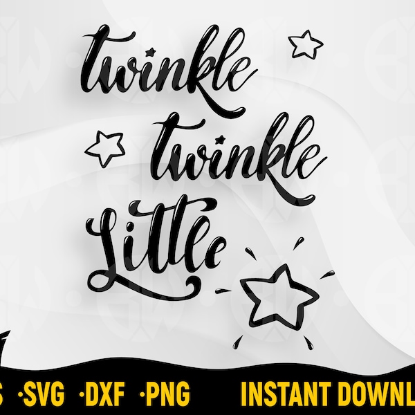 Twinkle Twinkle Little Star Sayings for Svg - Etsy