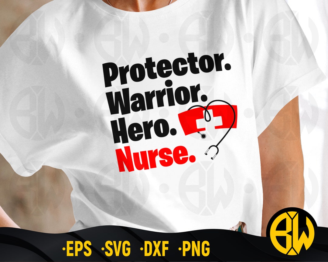Protector Warrior Hero Nurse Svg Design, Healthcare, Stethoscope ...