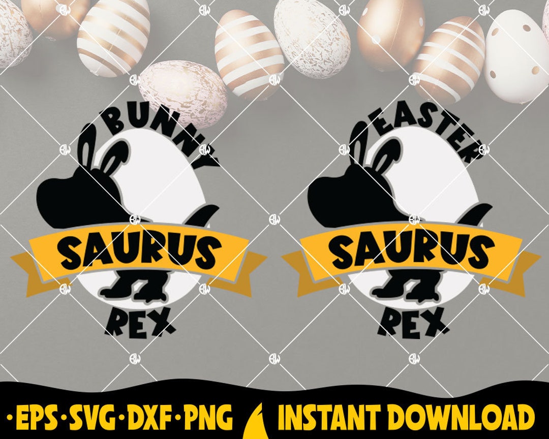 Easter Saurus Svg, Easter Dinosaur Svg, Bunny Saurus Svg, T-rex Svg ...