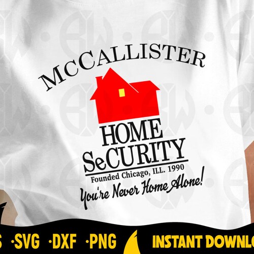 Mccallister Home Security Svg Cut File for Cricut Silhouette - Etsy