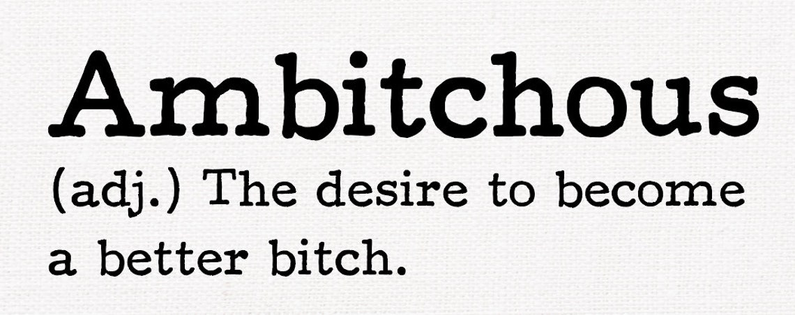 Ambitchous Svg Eps Dxf Png the Desire to Become A Better - Etsy