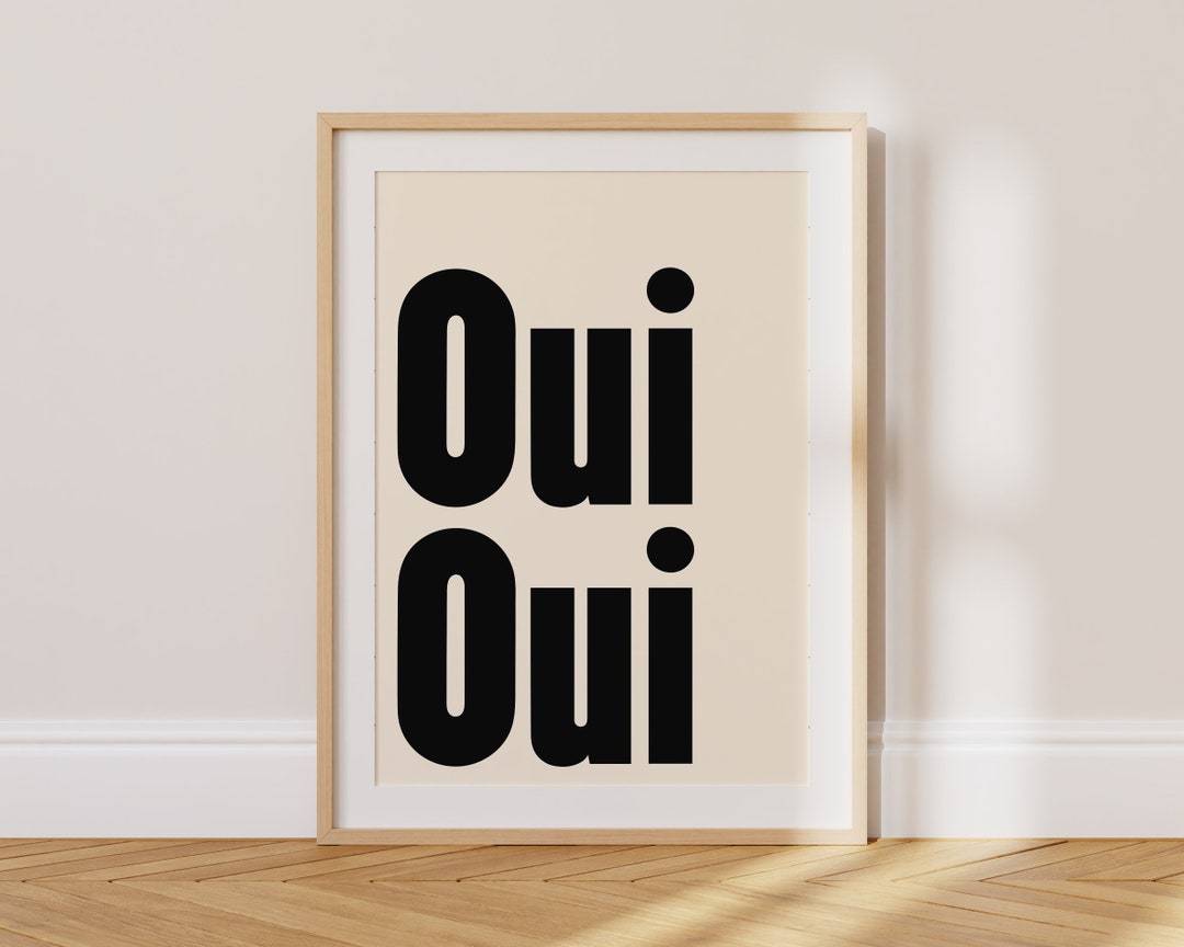 Oui Oui Poster, MORE COLOURS, French Art Print, Oui Oui Typography ...