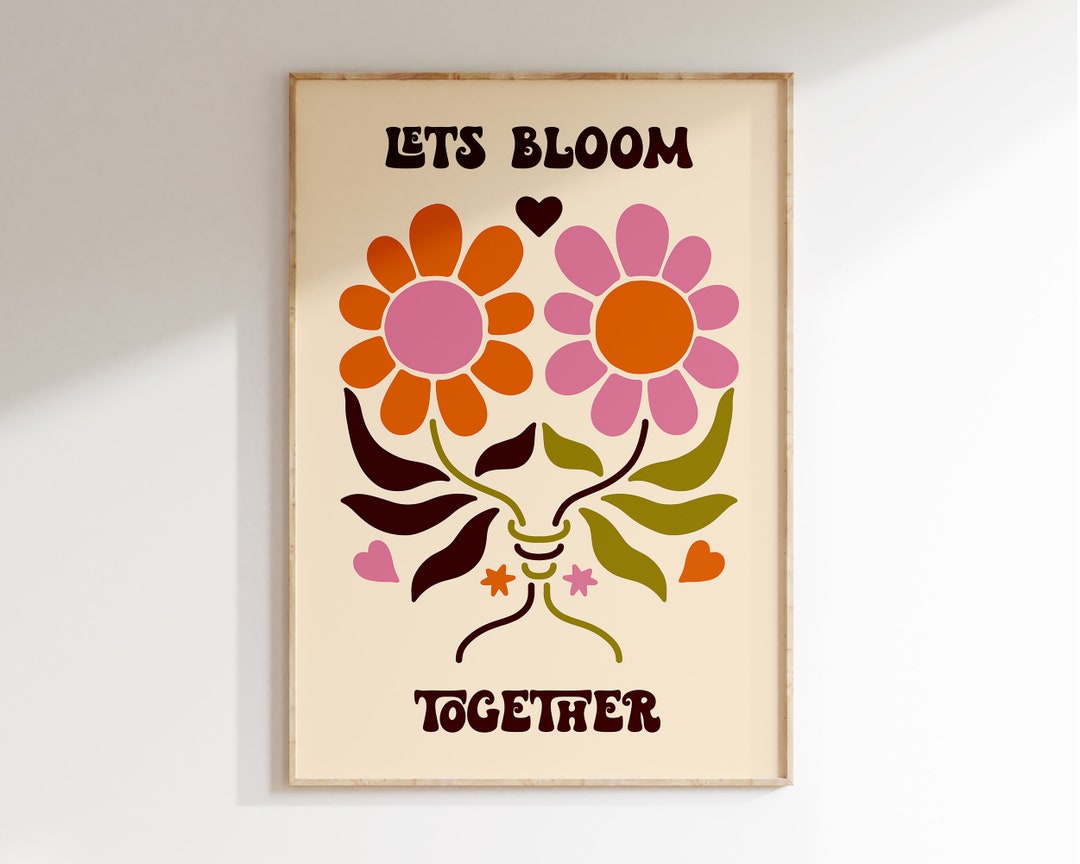 Retro Flower Poster, Let's Bloom Together 1970s Retro Art Poster, 70's ...