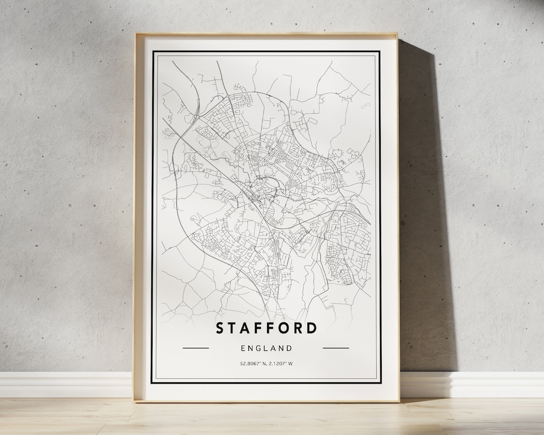 Stafford Map Print, Stafford Map Poster, Stafford Map Wall Art ...