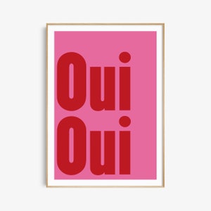 Oui Oui Poster, MORE COLOURS, French Art Print, Oui Oui Typography ...