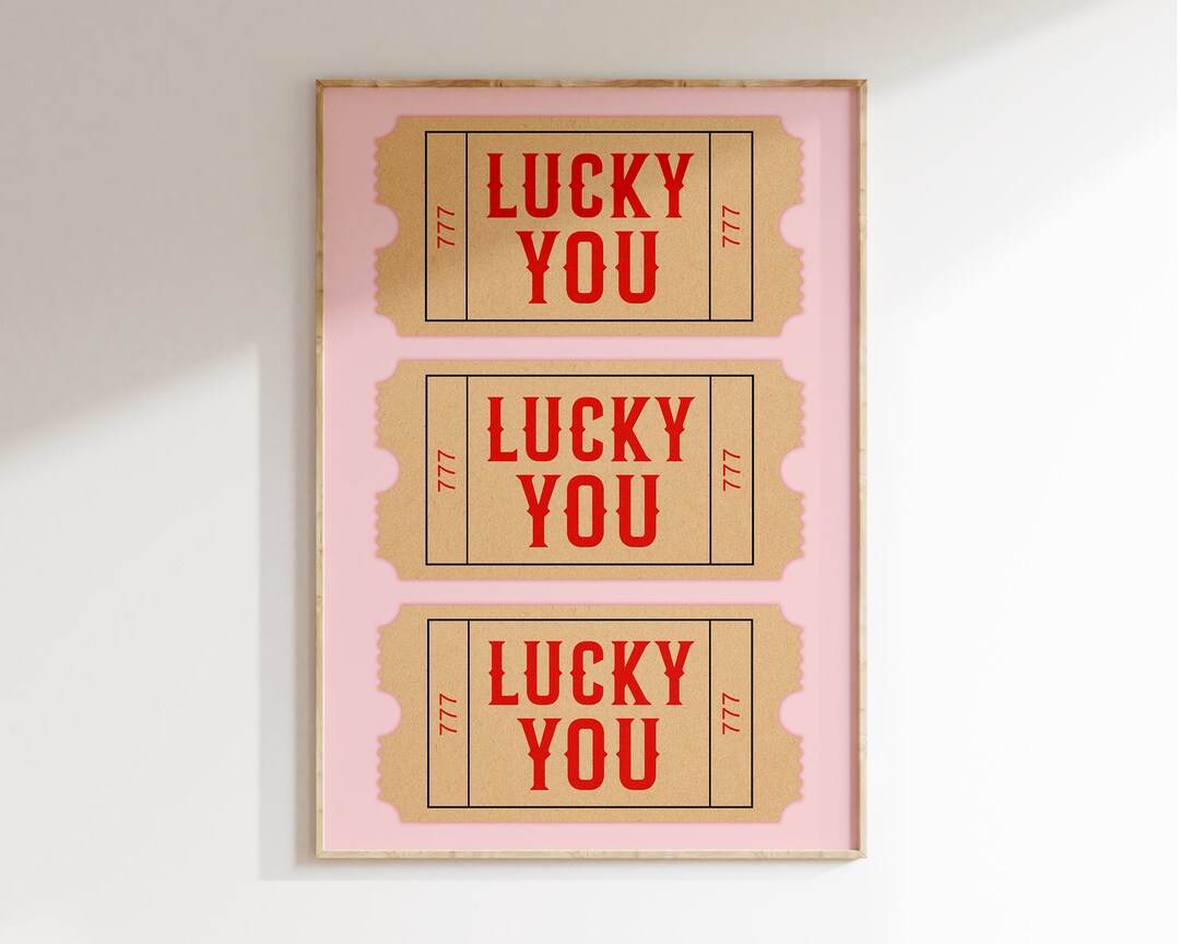 Pink Trendy Lucky You Ticket Retro Poster, Lucky You Vintage Style ...