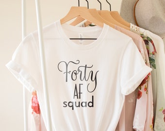 Forty Af Squad - Etsy