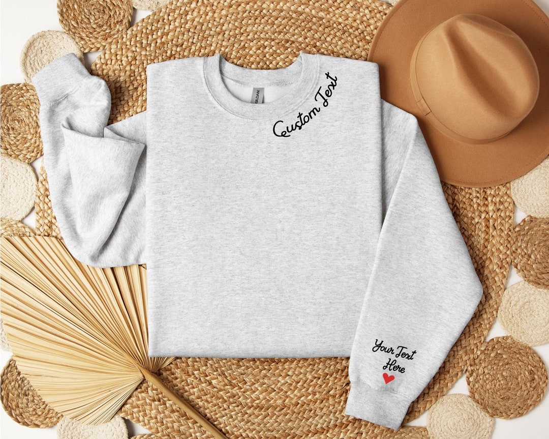 Custom Text on Neck and Sleeve Sweatshirt, Custom Text Hoodie ...