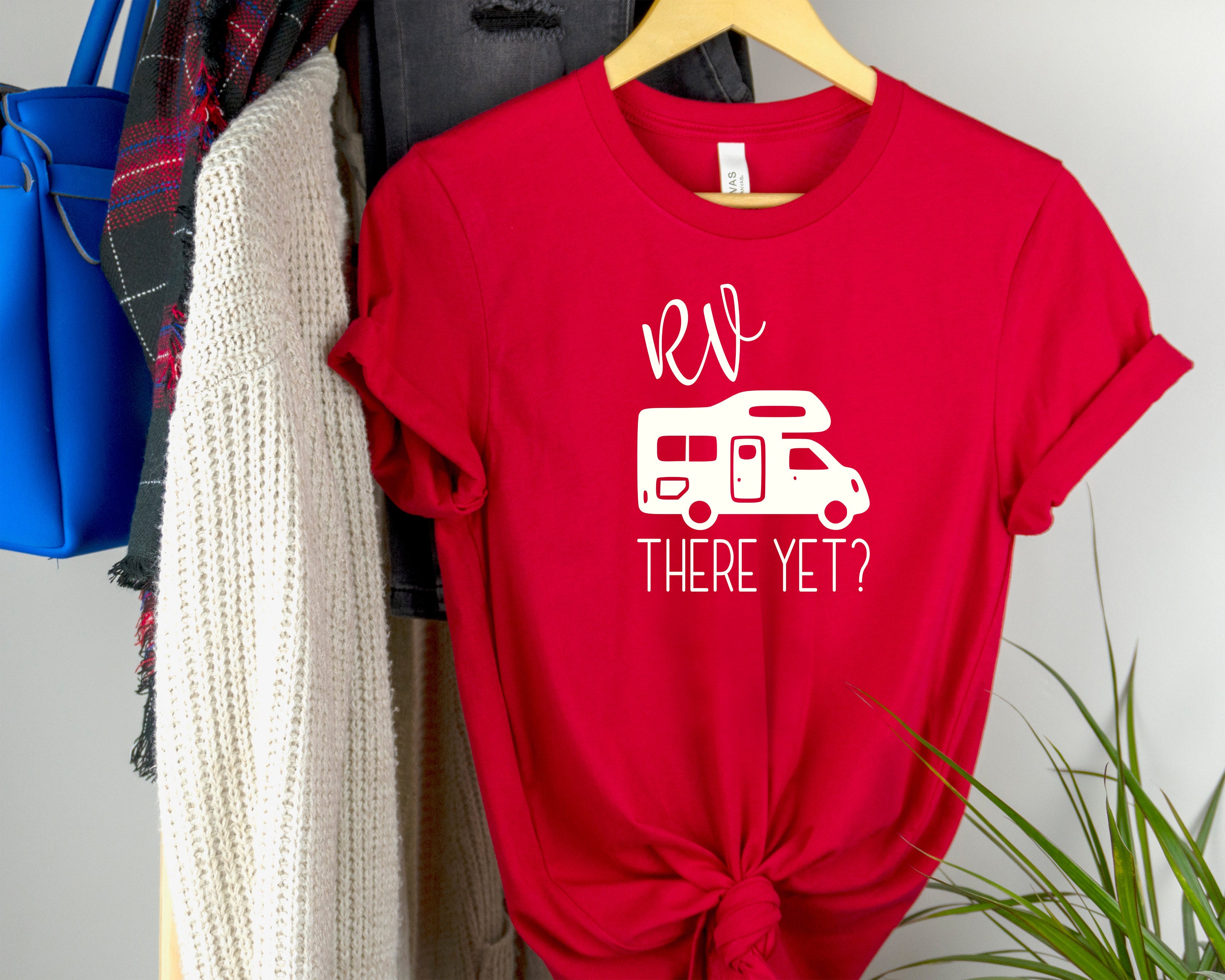 RV There yet Shirt RV Shirt Camper Shirt Camp Shirt | Etsy